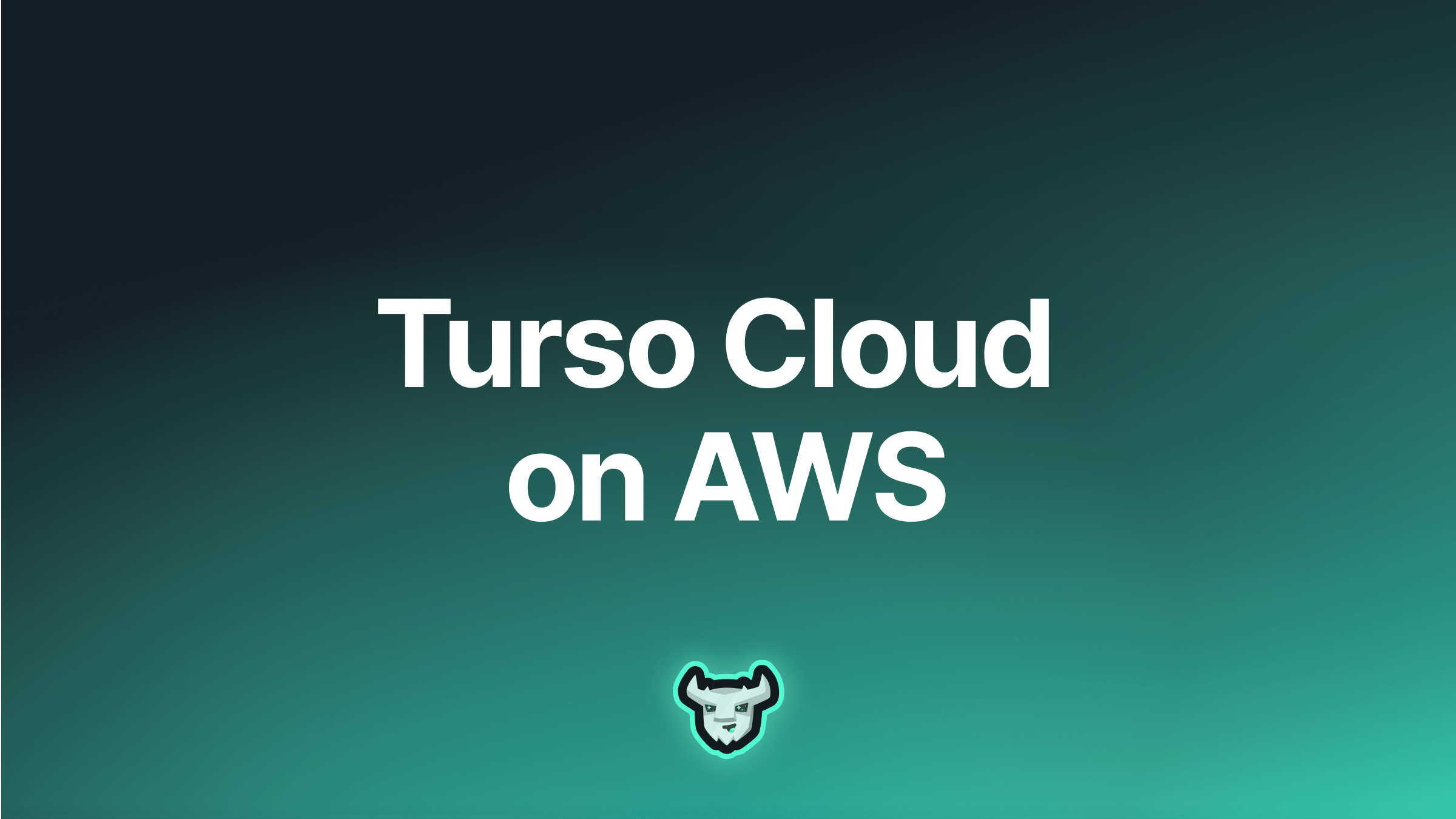 Turso Cloud on AWS is now available for everybody
